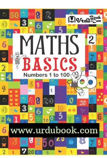 Maths Basics Numbers 1 To 100* – URDU BOOK