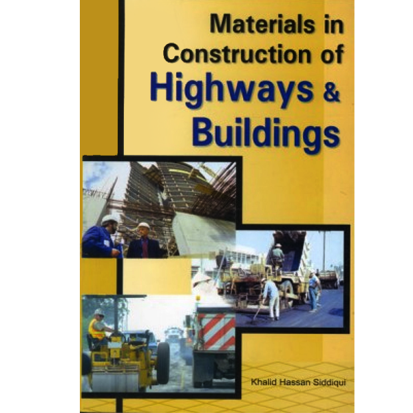 Materials In Construction Of Highways & Buildings – URDU BOOK
